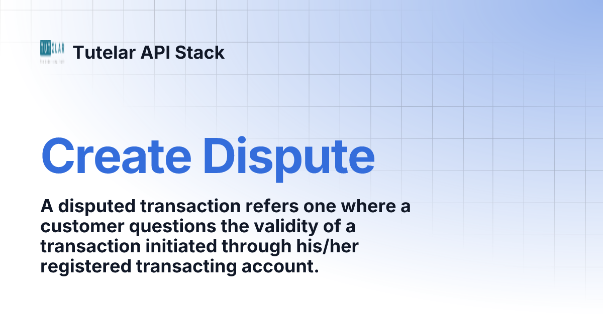 Create Dispute | Tutelar API Stack